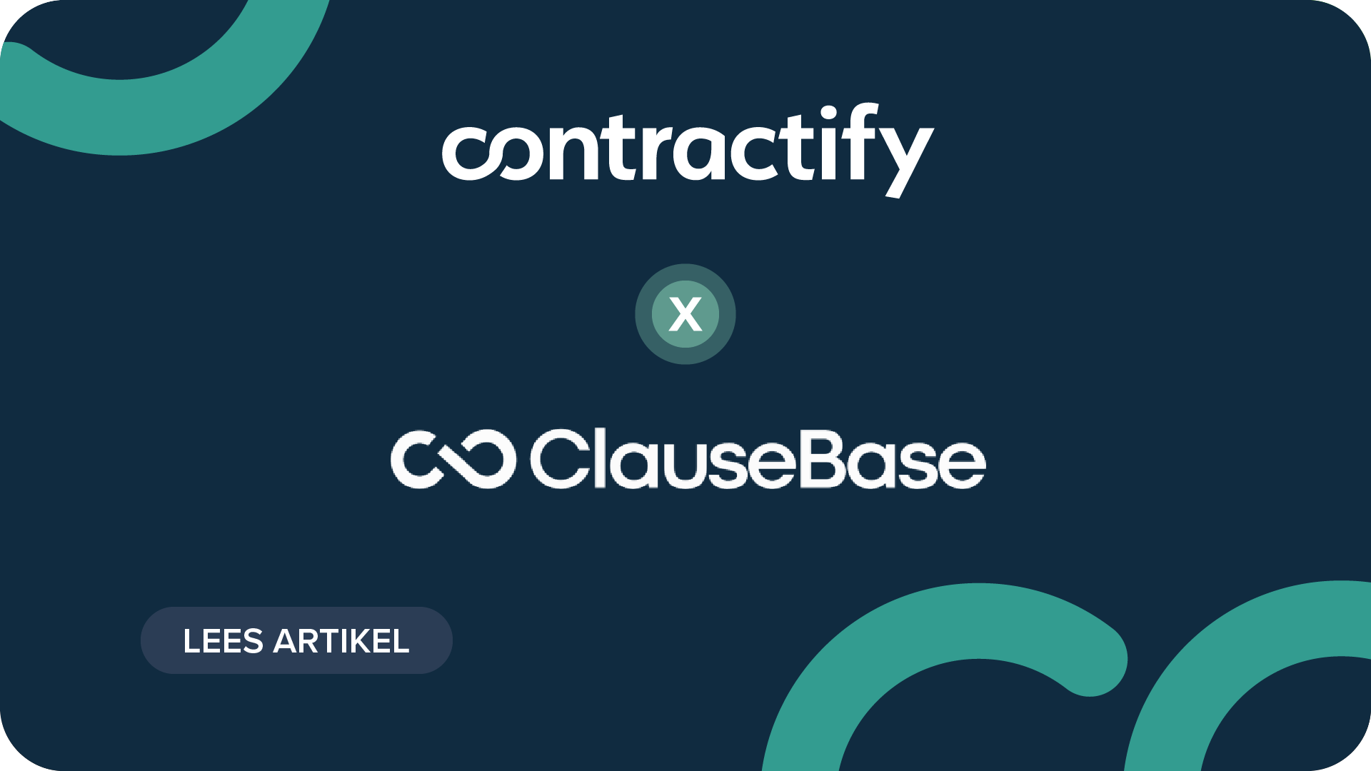 Contractify en ClauseBase bieden samen een volledige contract lifecycle oplossing